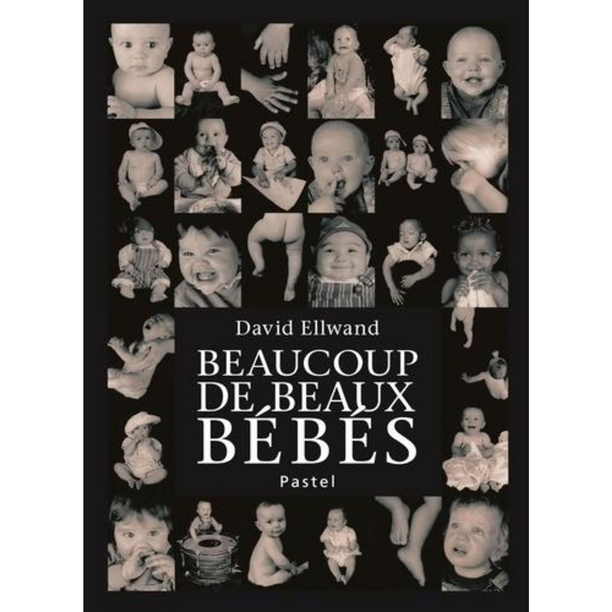 BEAUCOUP DE BEAUX BEBES, Ellwand David pas cher - Auchan.fr