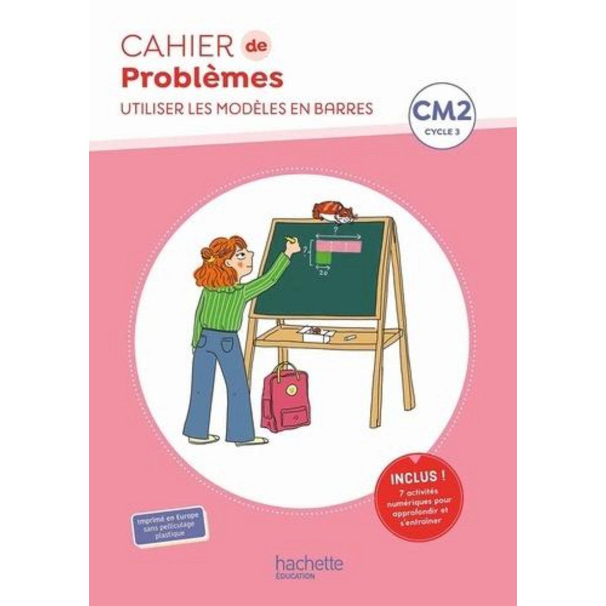 CAHIER DE PROBLEMES CM2. UTILISER LES MODELES EN BARRES, EDITION 2023 ...