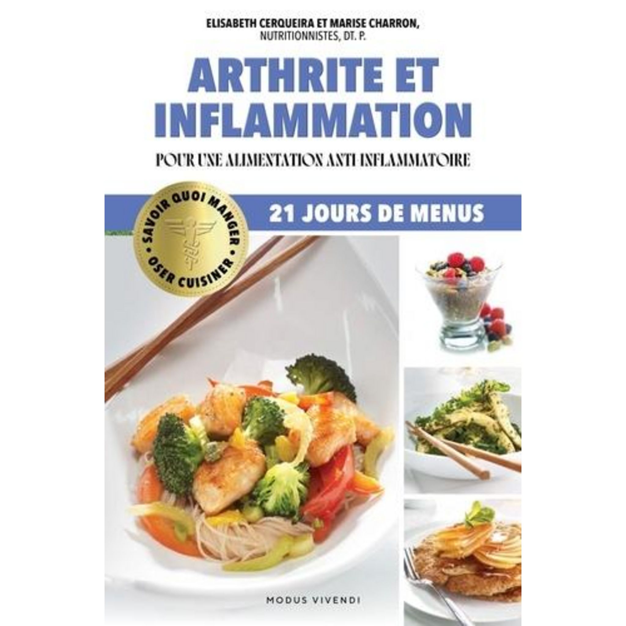 ARTHRITE ET INFLAMMATION. POUR UNE ALIMENTATION ANTI-INFLAMMATOIRE, 21 ...