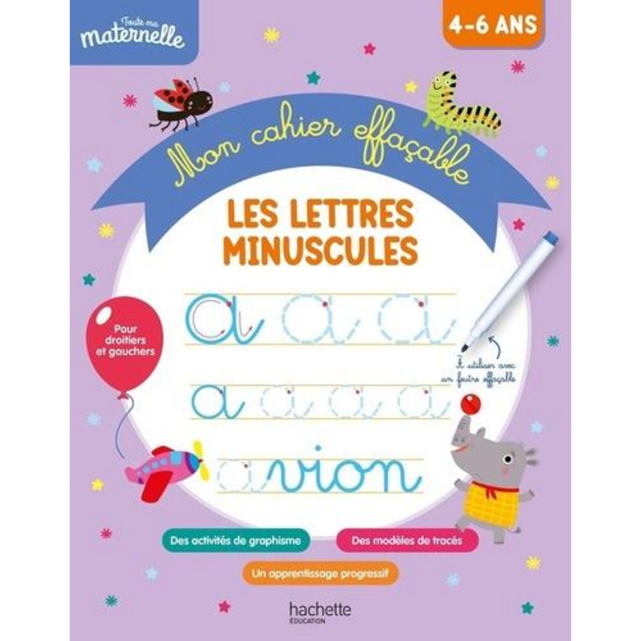 MON CAHIER EFFACABLE : LES LETTRES MINUSCULES, Boyer Alain pas cher ...