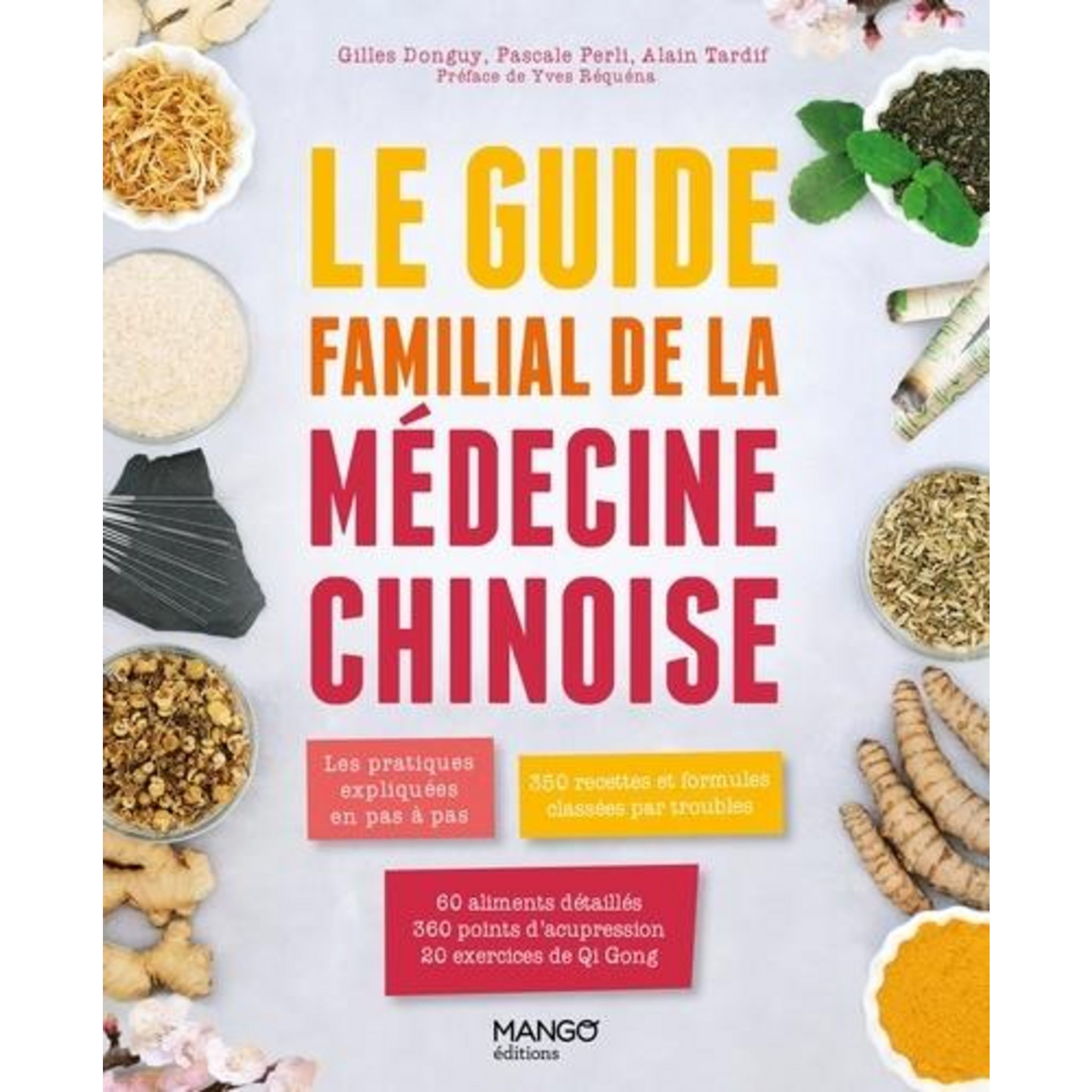 LE GUIDE FAMILIAL DE LA MEDECINE CHINOISE, Donguy Gilles pas cher ...