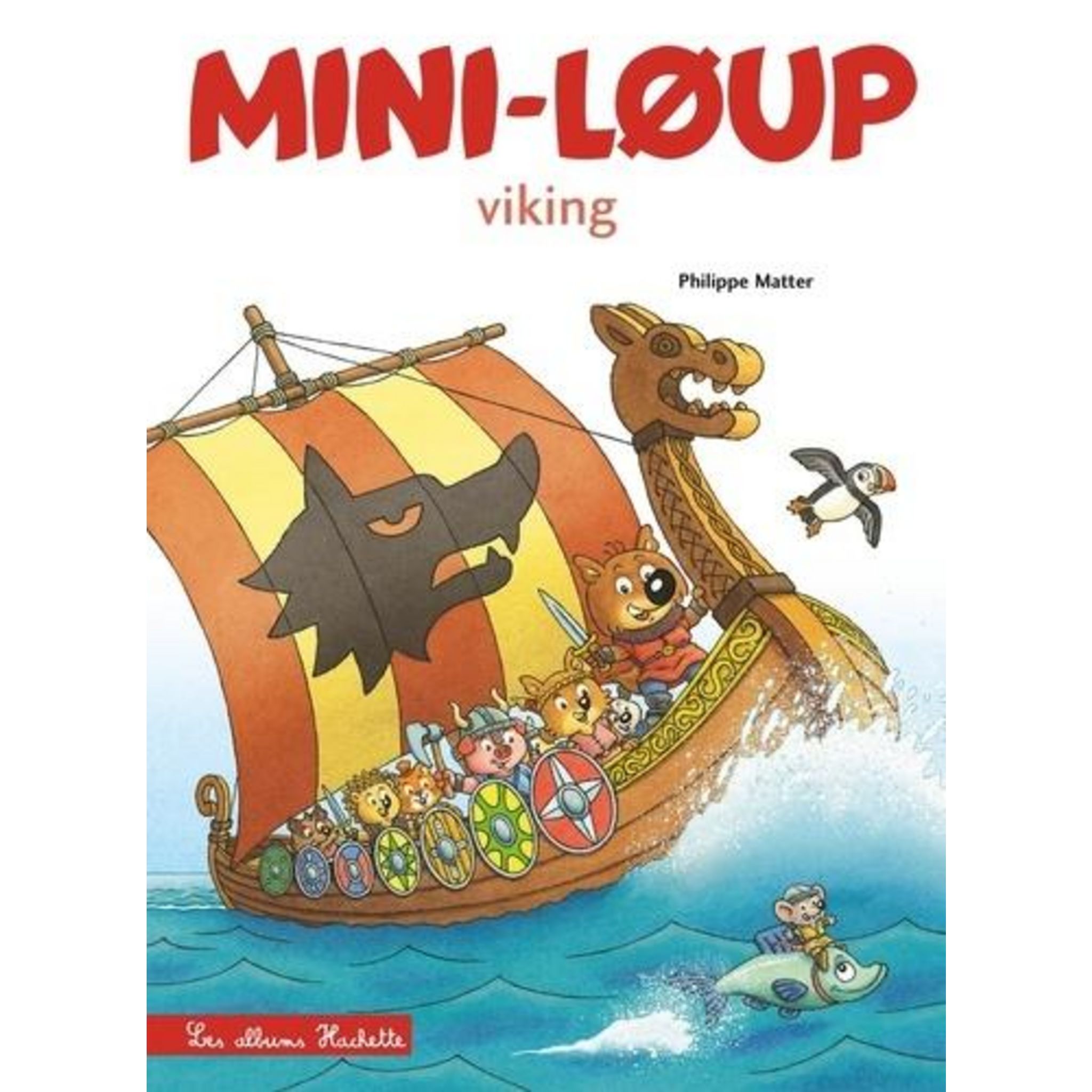 MINI-LOUP TOME 35 : VIKING, Matter Philippe pas cher - Auchan.fr