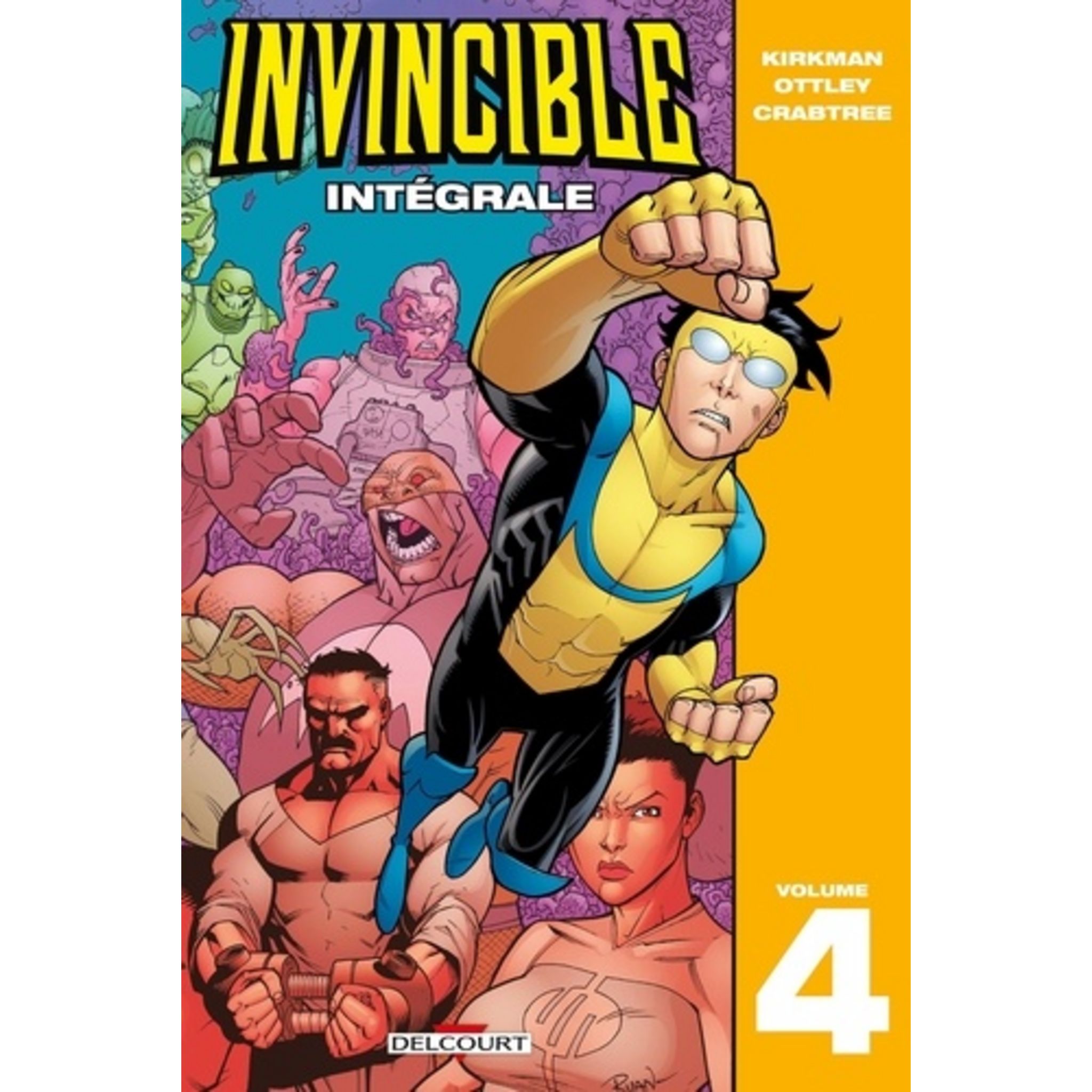 INVINCIBLE INTEGRALE TOME 4 , Kirkman Robert pas cher - Auchan.fr