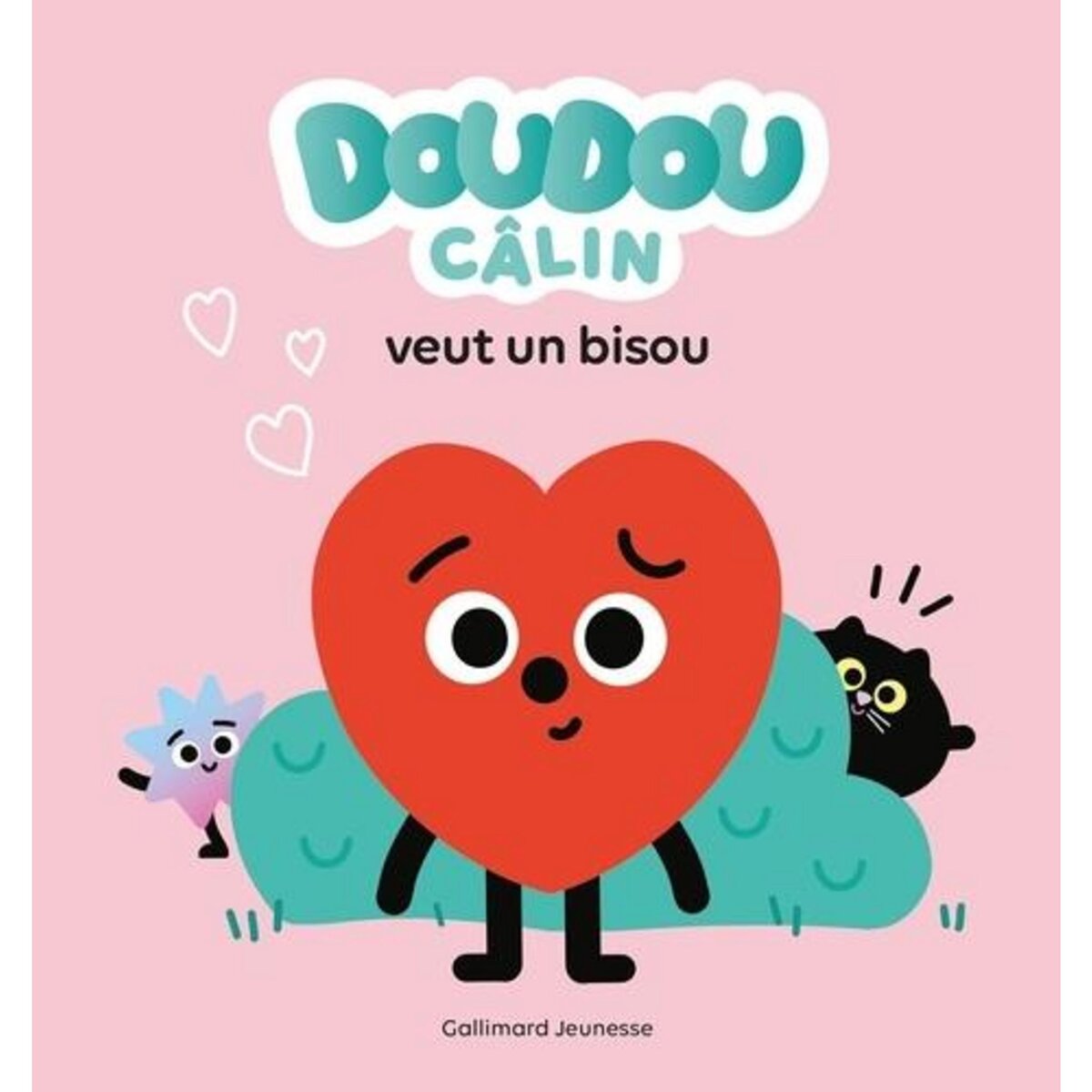 DOUDOU CALIN VEUT UN BISOU, Garibal Alexandra pas cher - Auchan.fr