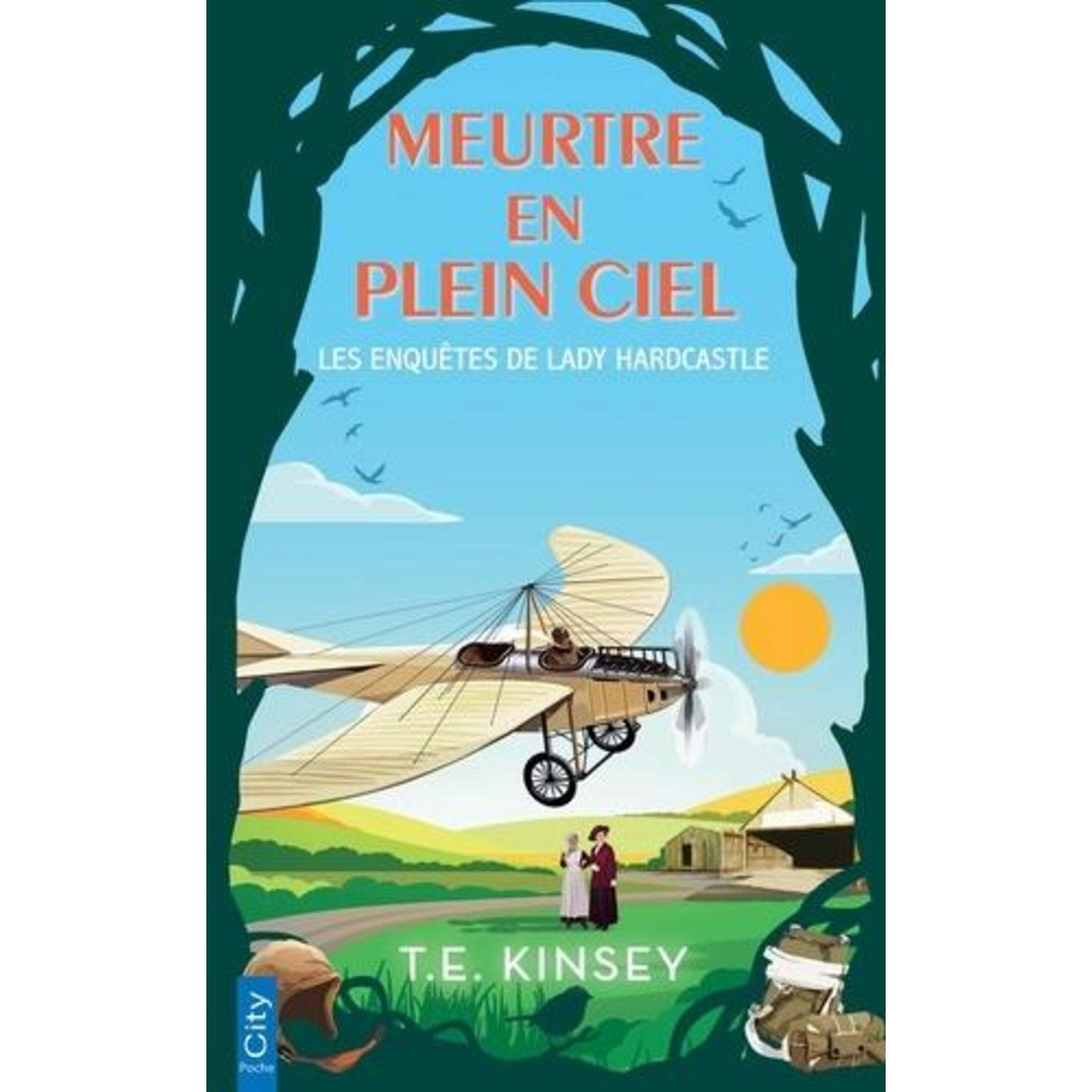 LES ENQUETES DE LADY HARDCASTLE TOME 7 : MEURTRE EN PLEIN CIEL, Kinsey ...