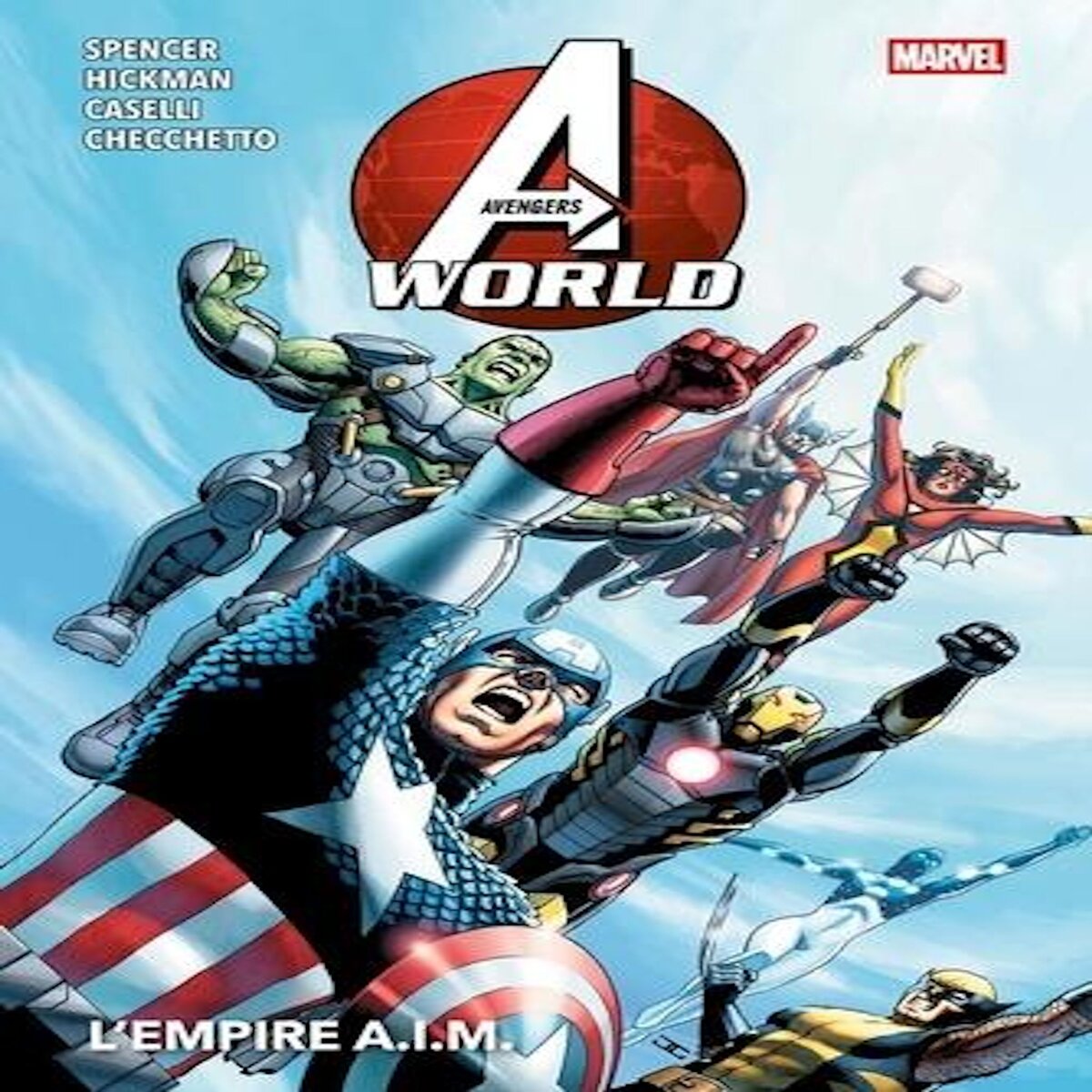 AVENGERS WORLD TOME 1 : L'EMPIRE A.I.M., Spencer Nick pas cher - Auchan.fr