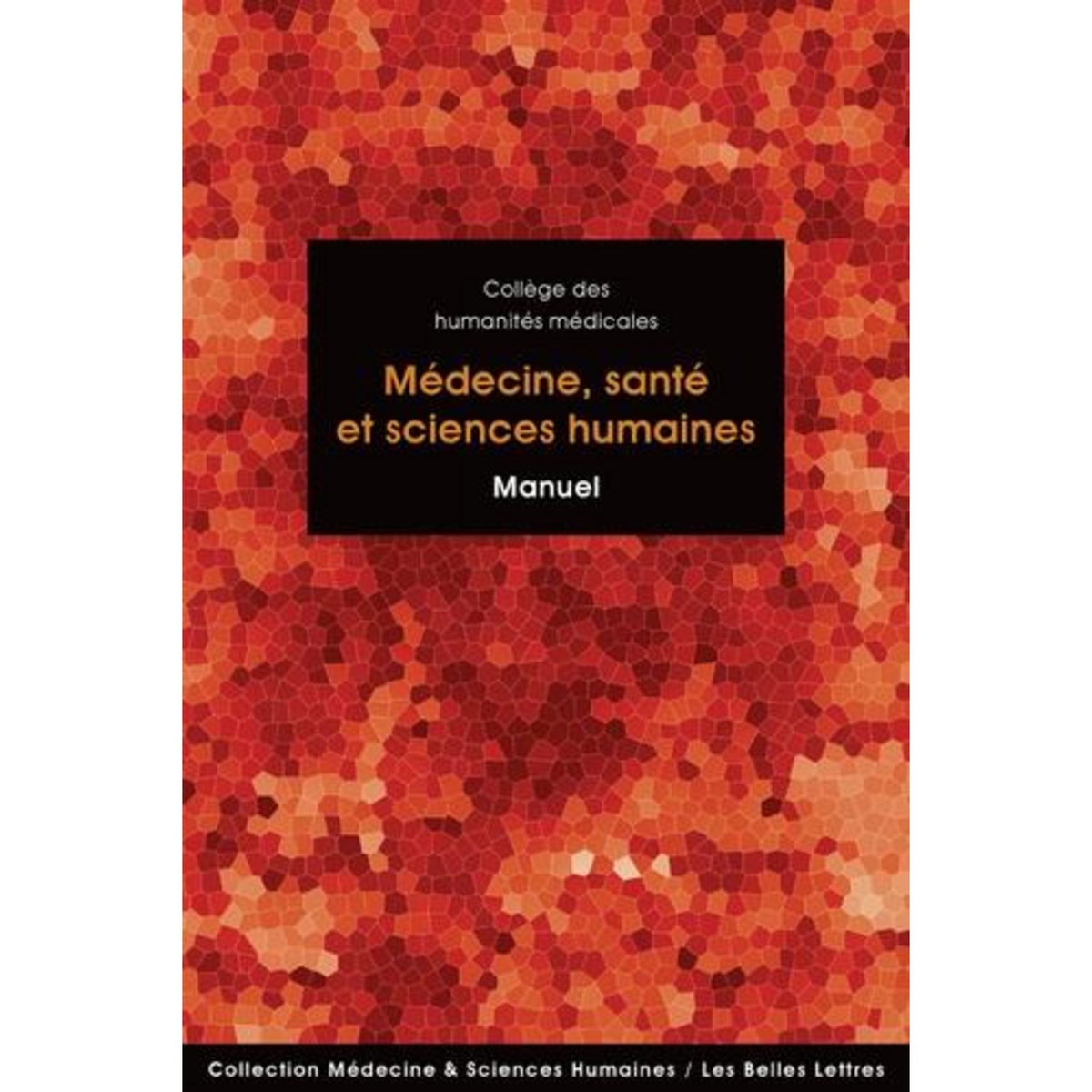 MEDECINE, SANTE ET SCIENCES HUMAINES. MANUEL, Collège humanités ...