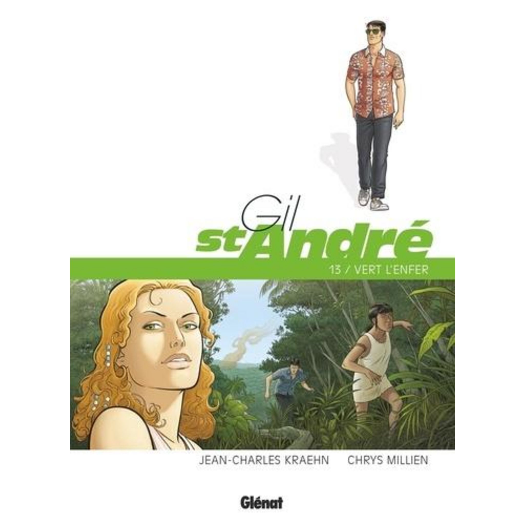 GIL ST-ANDRE TOME 13 : VERT L'ENFER, Millien Chrys pas cher - Auchan.fr