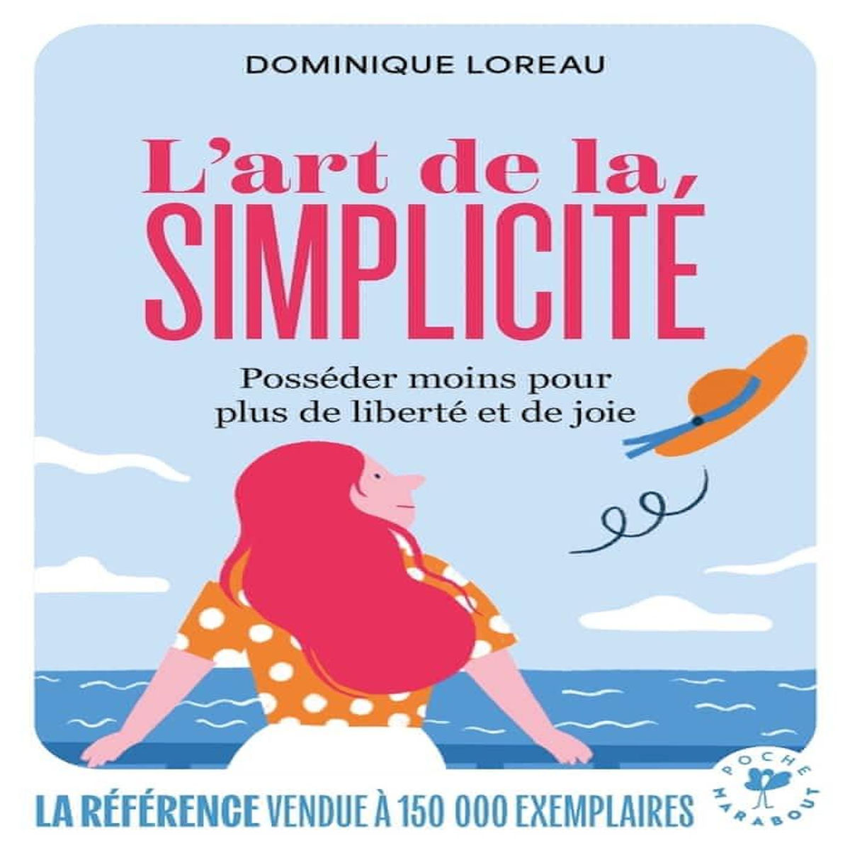 L'ART DE LA SIMPLICITE, Loreau Dominique pas cher - Auchan.fr