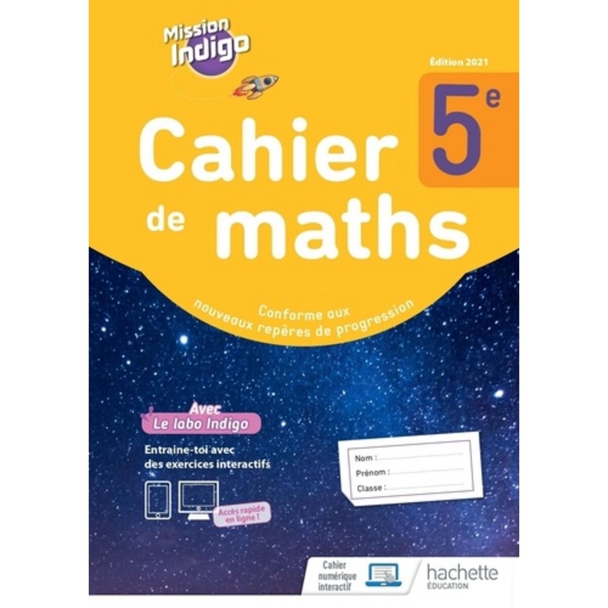 CAHIER DE MATHS 5E MISSION INDIGO. EDITION 2021, Barnet Christophe pas cher - Auchan.fr