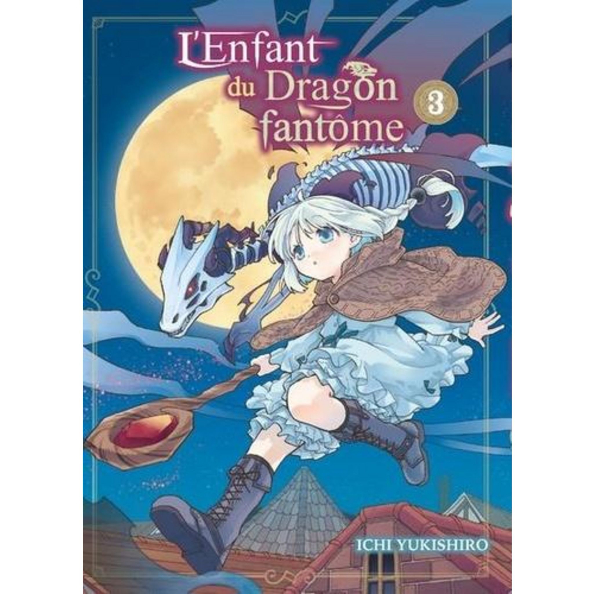 L'ENFANT DU DRAGON FANTOME TOME 3 , Yukishuro Ichi pas cher - Auchan.fr