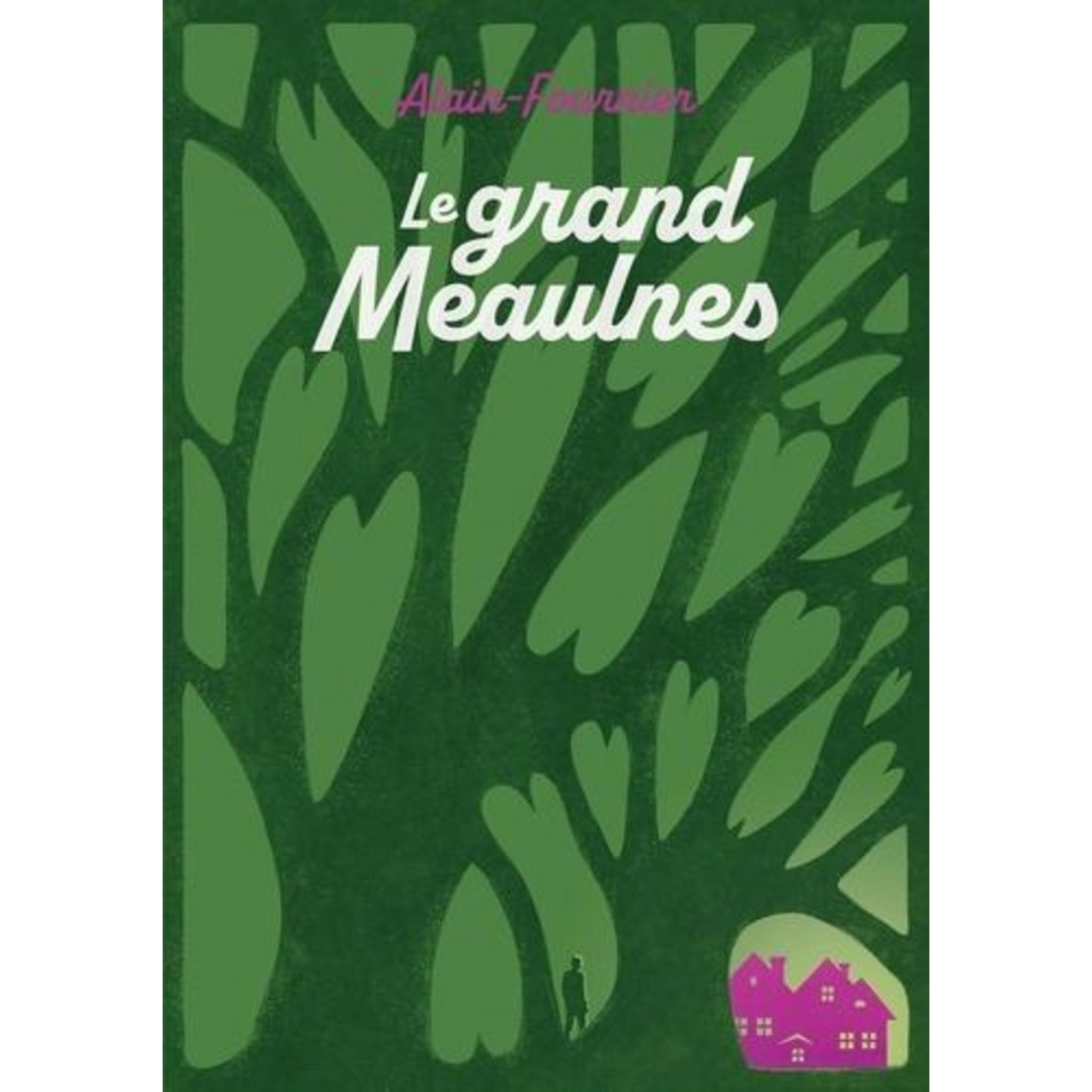 LE GRAND MEAULNES. TEXTE ABREGE, Alain-Fournier pas cher - Auchan.fr
