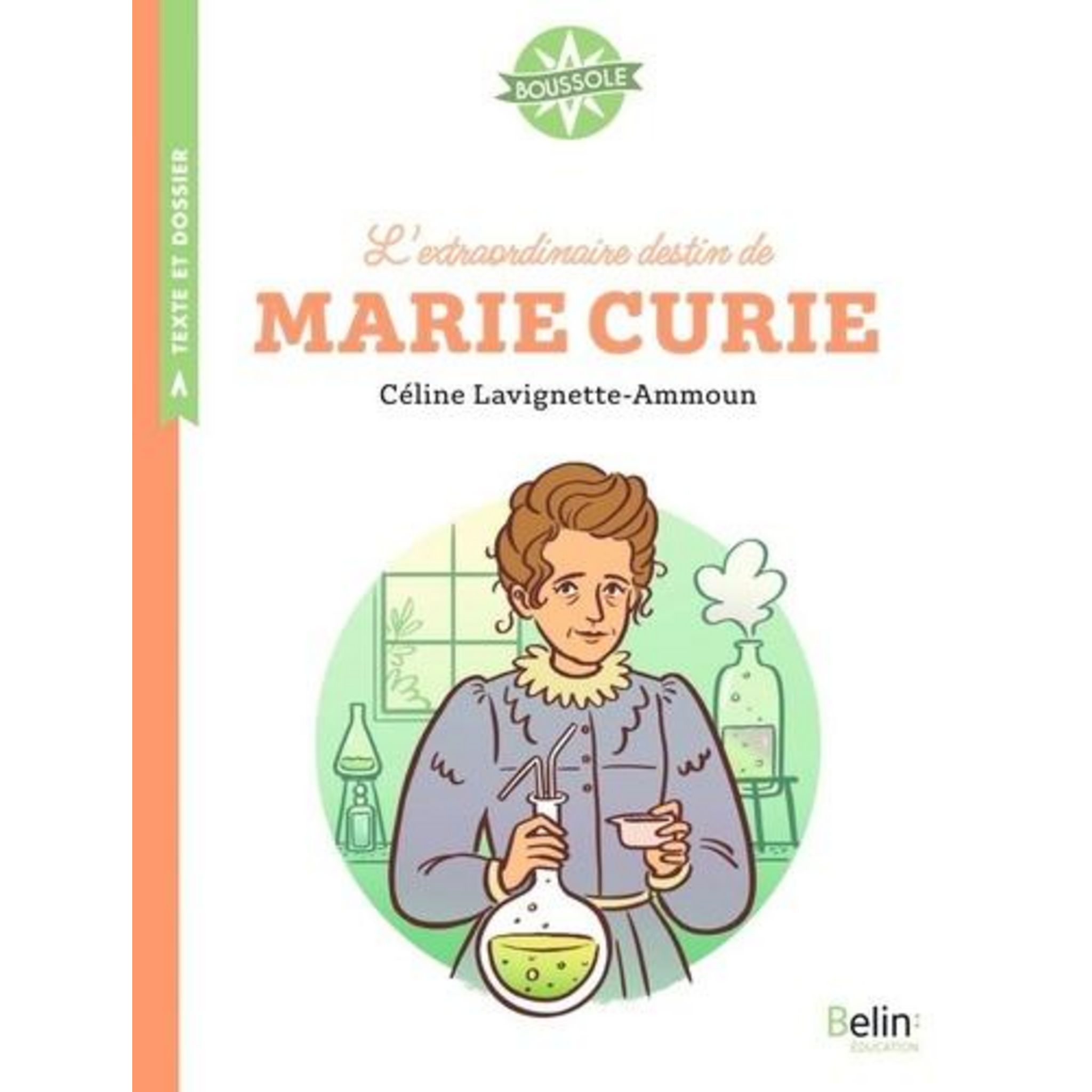 L'EXTRAORDINAIRE DESTIN DE MARIE CURIE, Lavignette-Ammoun Céline pas ...