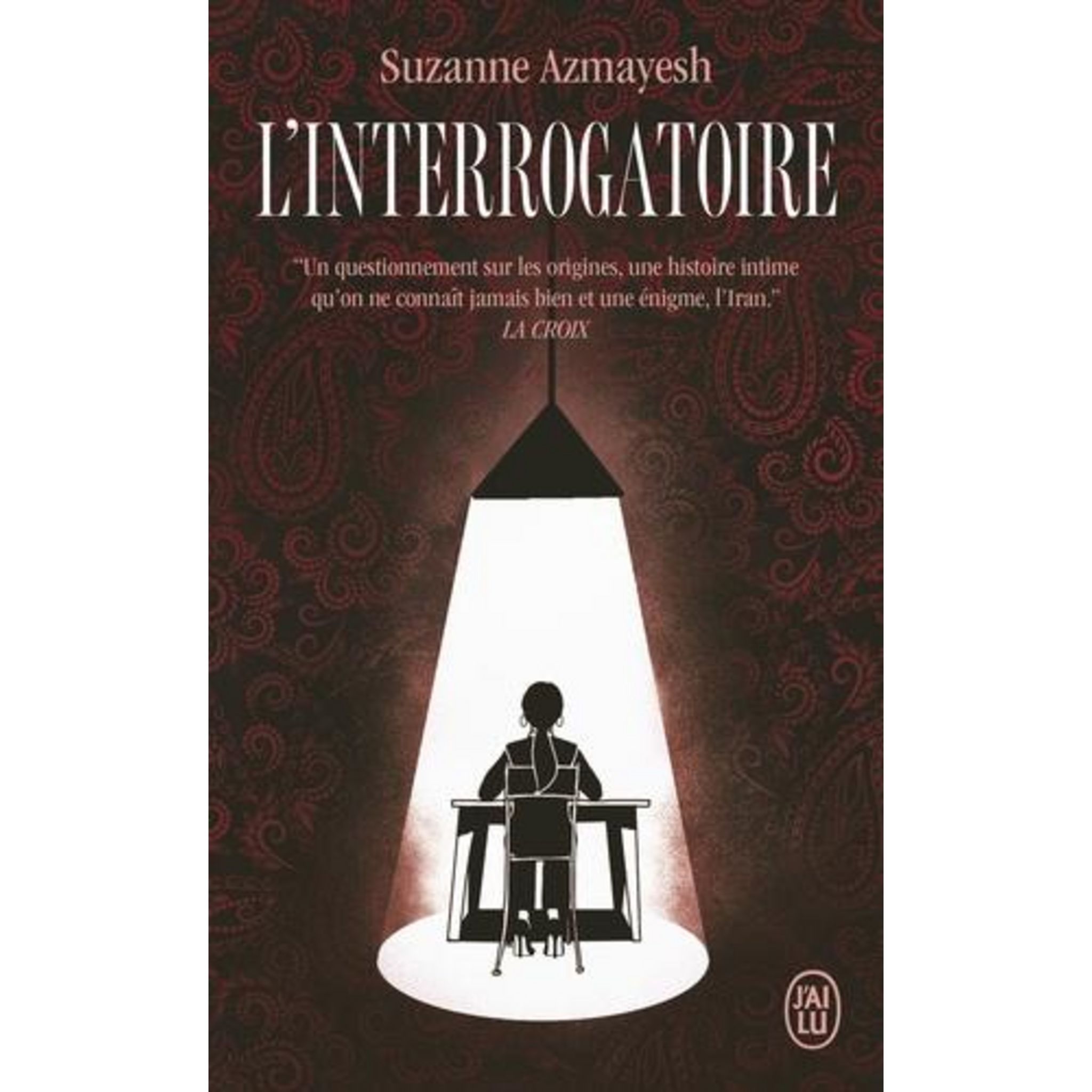 L'INTERROGATOIRE, Azmayesh Suzanne pas cher - Auchan.fr