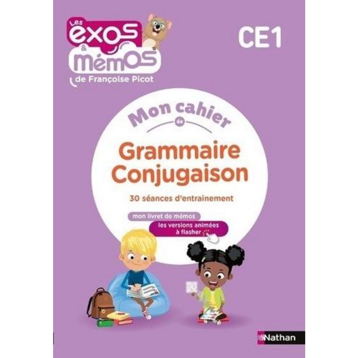 MON CAHIER DE GRAMMAIRE-CONJUGAISON CE1. 30 SEANCES D'ENTRAINEMENT ...