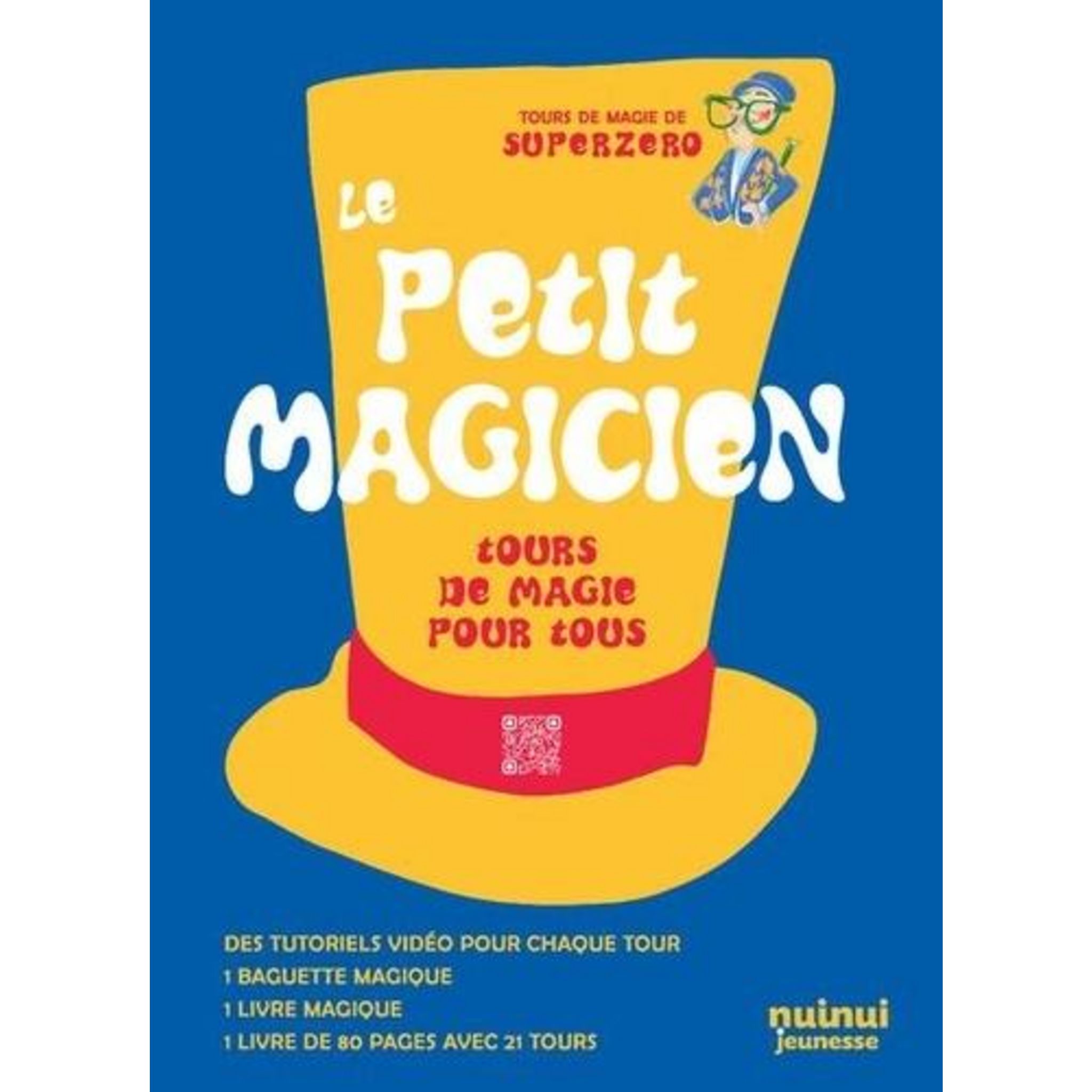 LE PETIT MAGICIEN. TOURS DE MAGIE POUR TOUS, Superzero pas cher - Auchan.fr