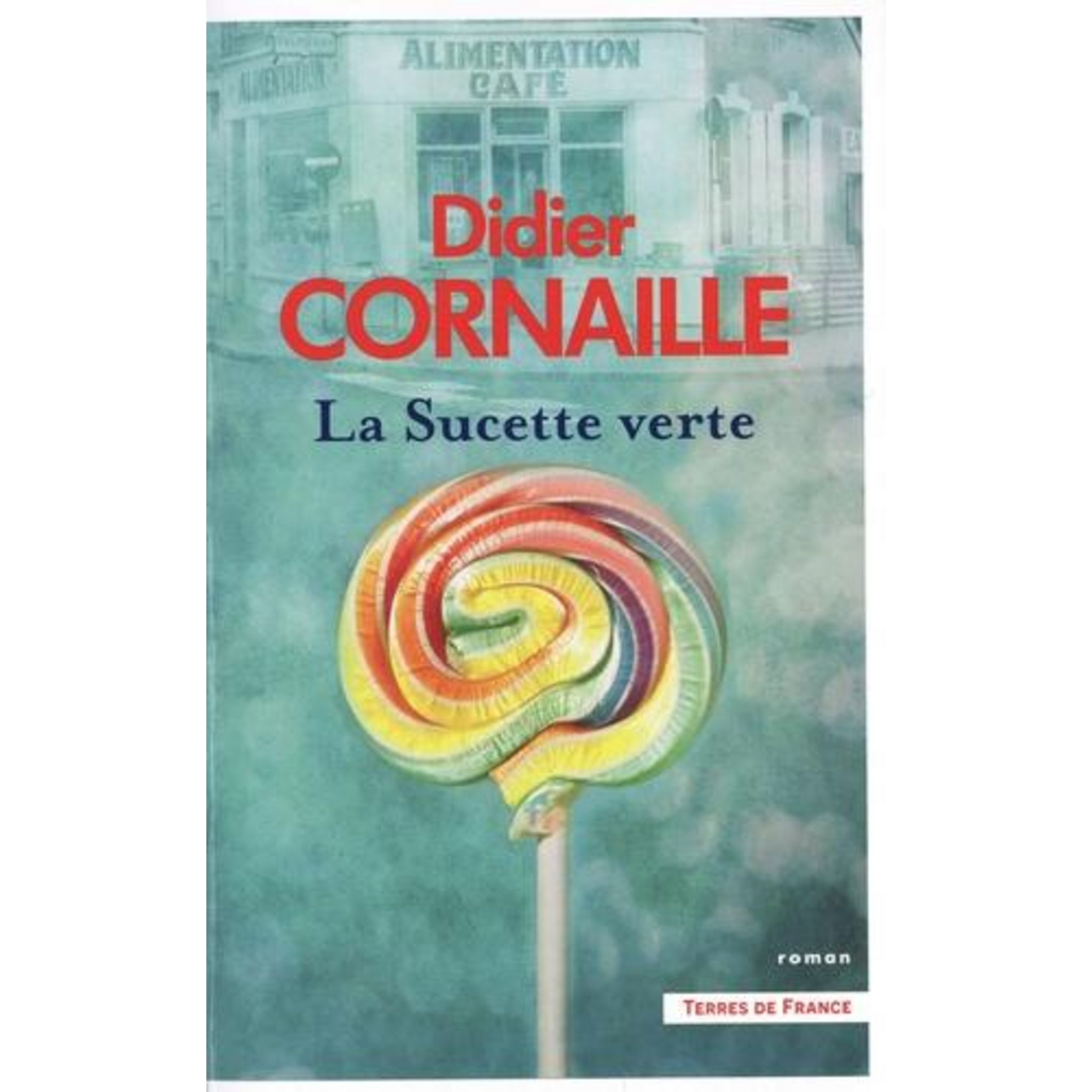 LA SUCETTE VERTE, Cornaille Didier pas cher - Auchan.fr