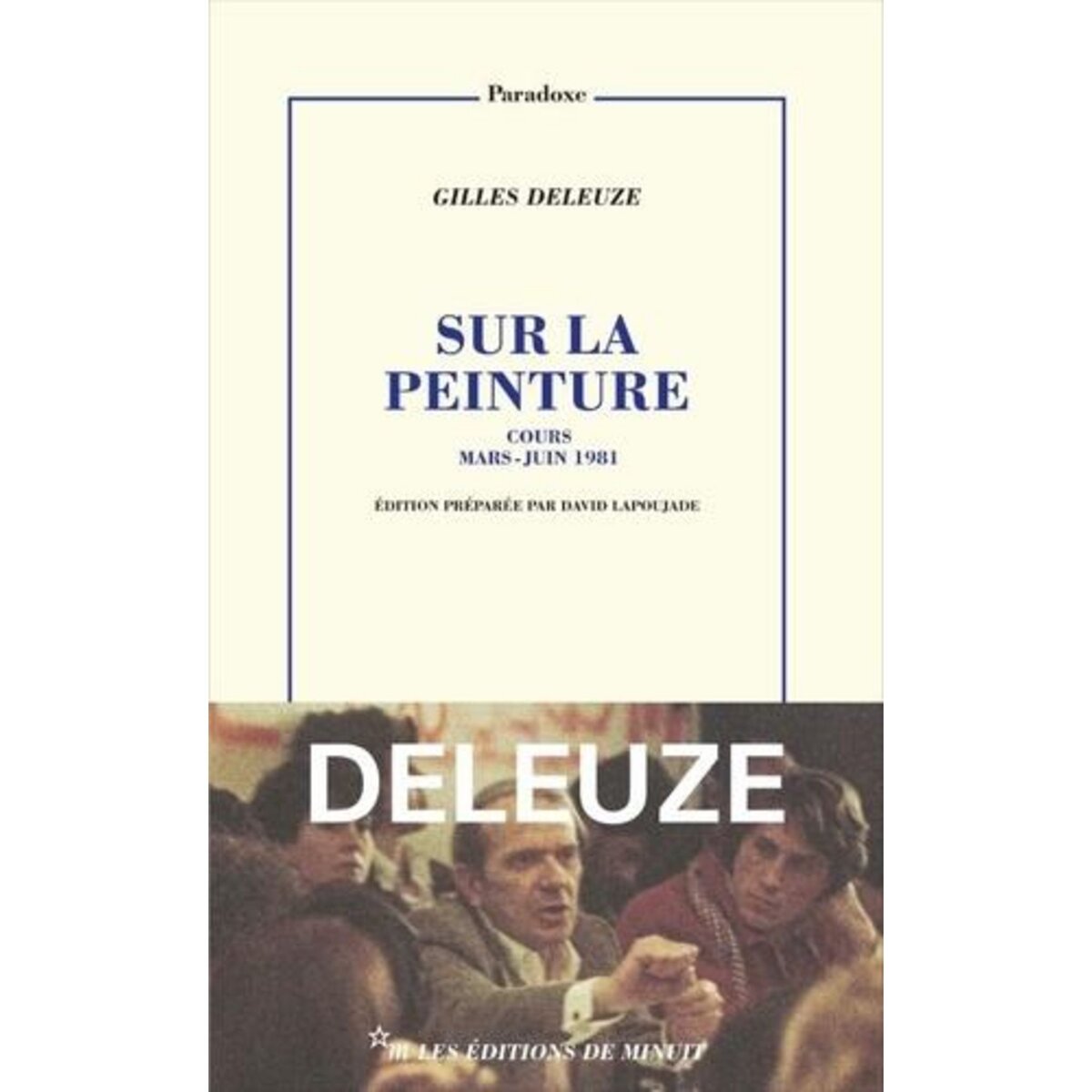 SUR LA PEINTURE. COURS MAI-JUIN 1981, Deleuze Gilles pas cher - Auchan.fr