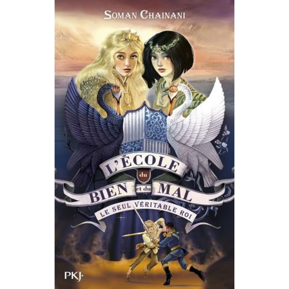 L'ECOLE DU BIEN ET DU MAL TOME 6 : UN SEUL VERITABLE ROI, Chainani Soman pas cher - Auchan.fr