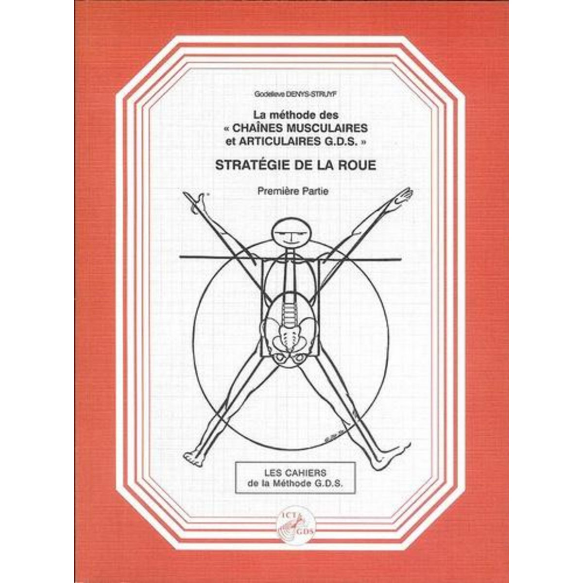 STRATEGIE DE LA ROUE. LE BASSIN, Denys-Struyf Godelieve pas cher ...