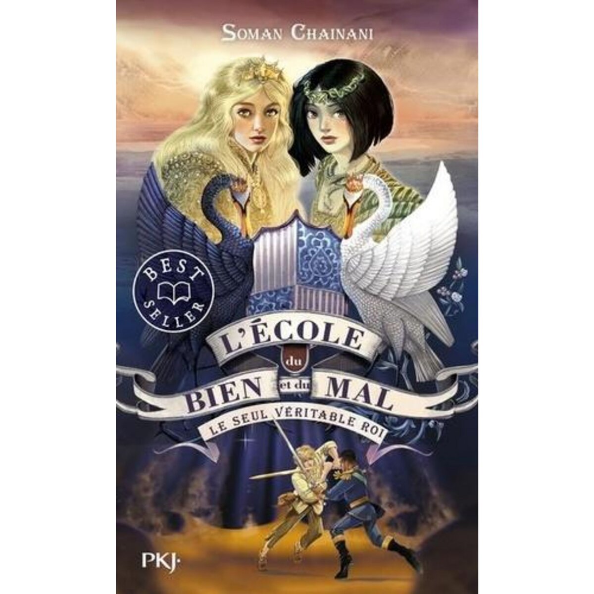 L'ECOLE DU BIEN ET DU MAL TOME 6 : UN SEUL VERITABLE ROI, Chainani Soman pas cher - Auchan.fr