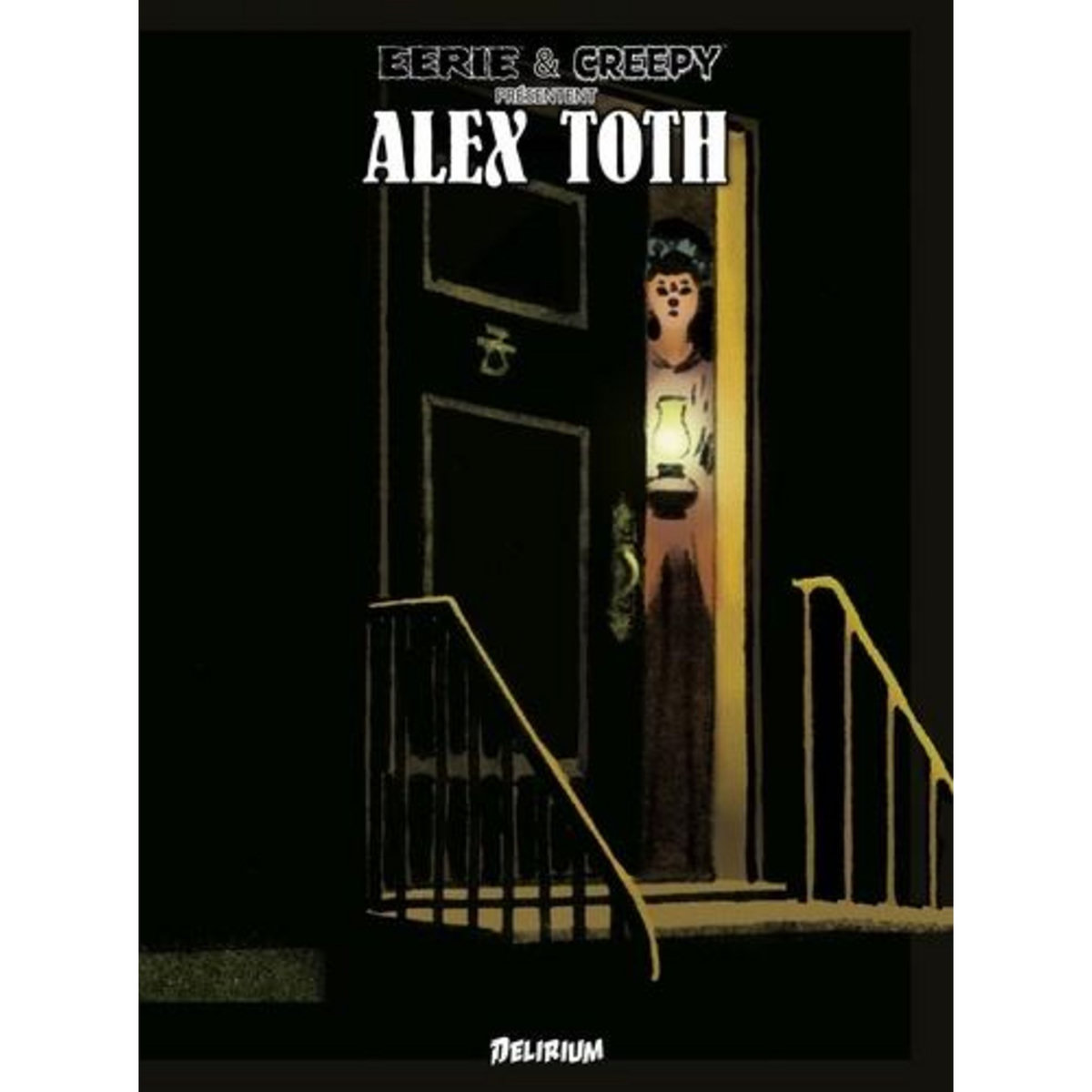 EERIE ET CREEPY PRESENTENT ALEX TOTH, Toth Alex pas cher - Auchan.fr