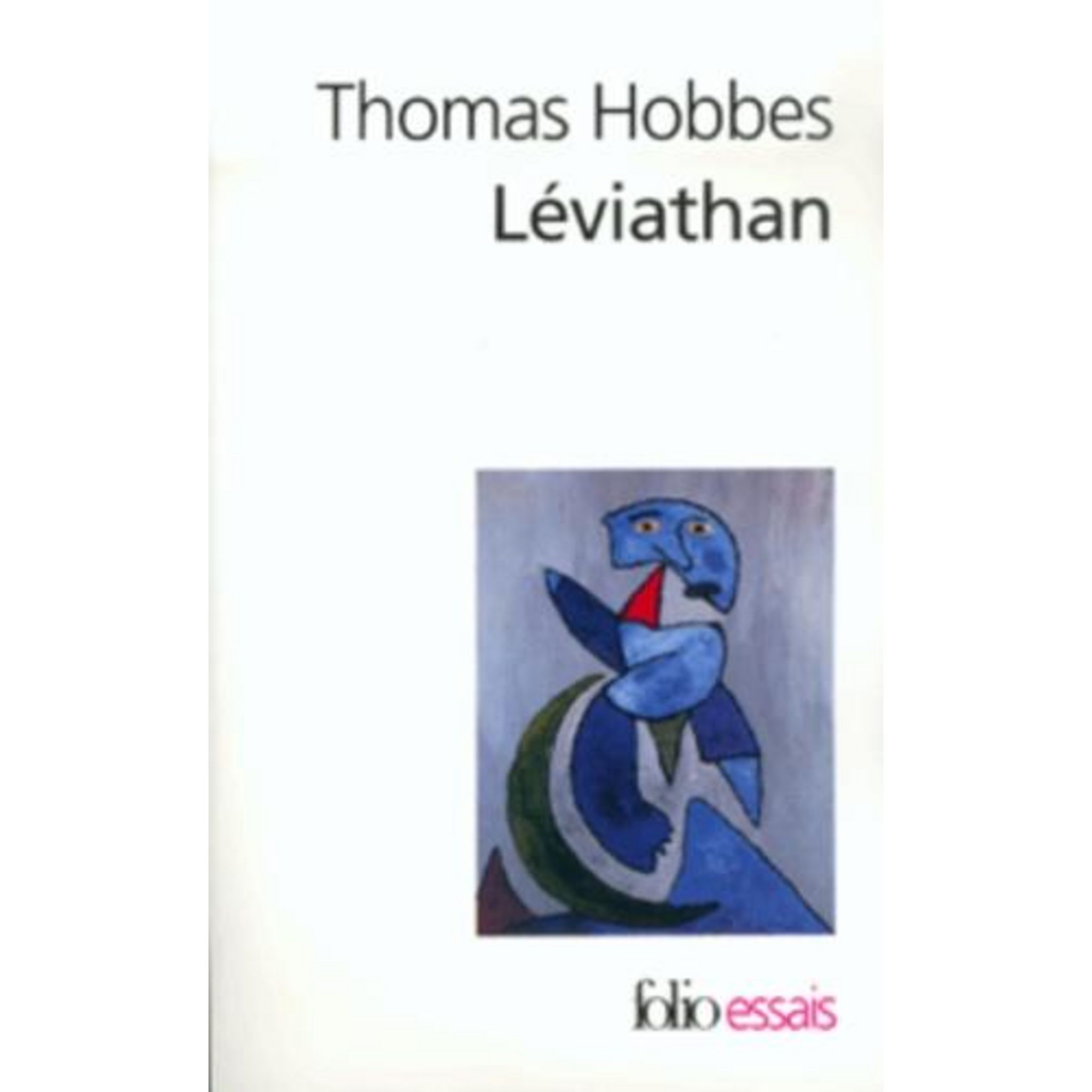 LEVIATHAN OU MATIERE, FORME ET PUISSANCE DE L'ETAT CHRETIEN ET CIVIL ...