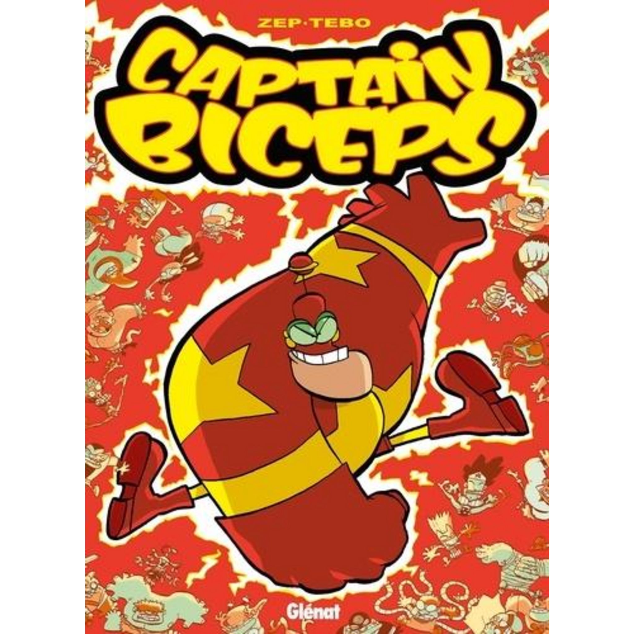 CAPTAIN BICEPS TOME 2 : LE REDOUTABLE, Zep pas cher - Auchan.fr